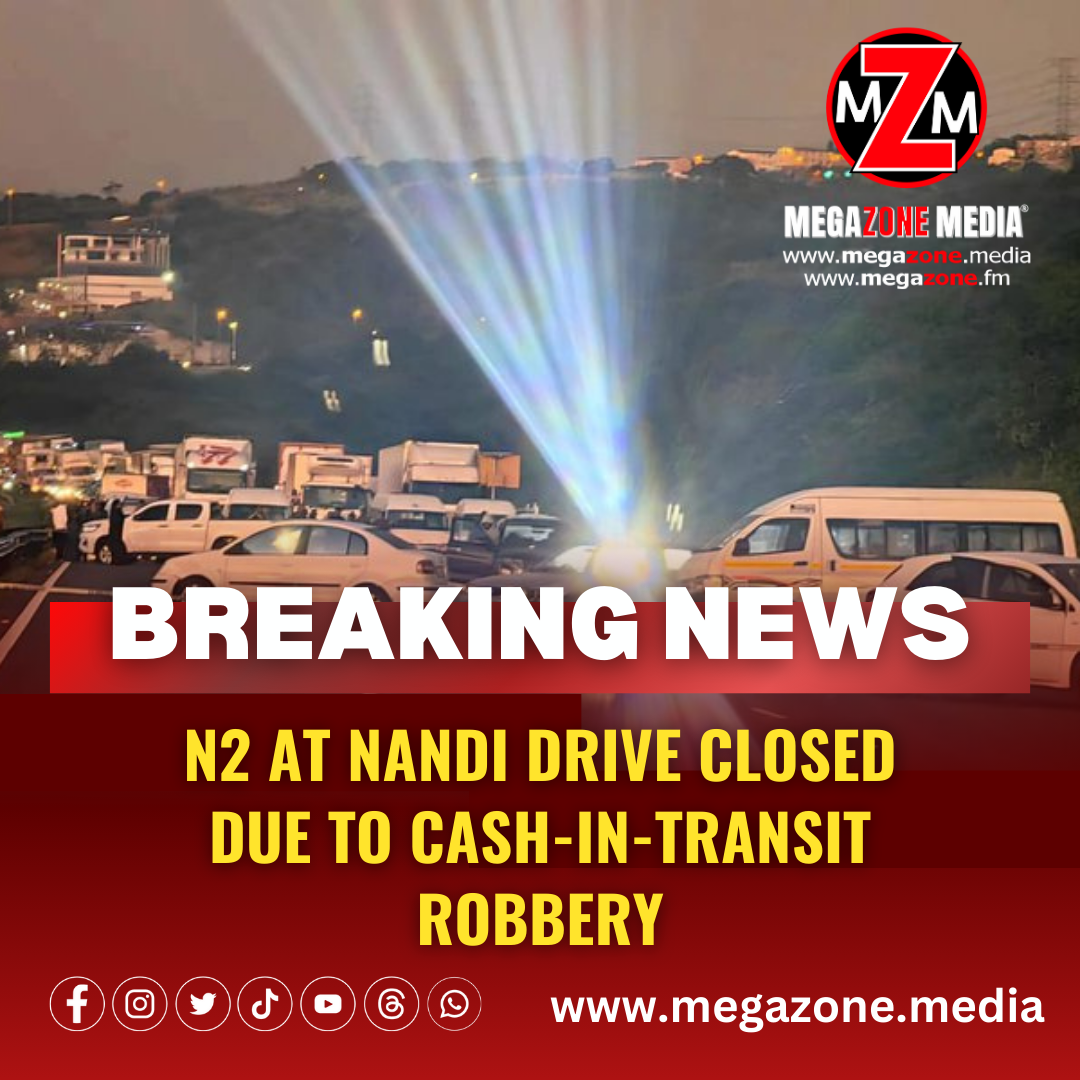 N2 at Nandi Drive closed due to cash-in-transit robbery.