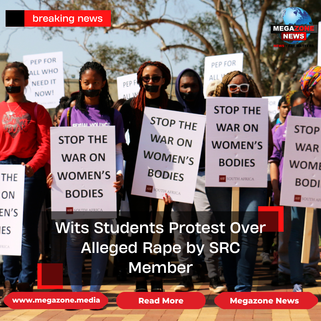 Wits Students Protest Over Alleged Rape by SRC Member