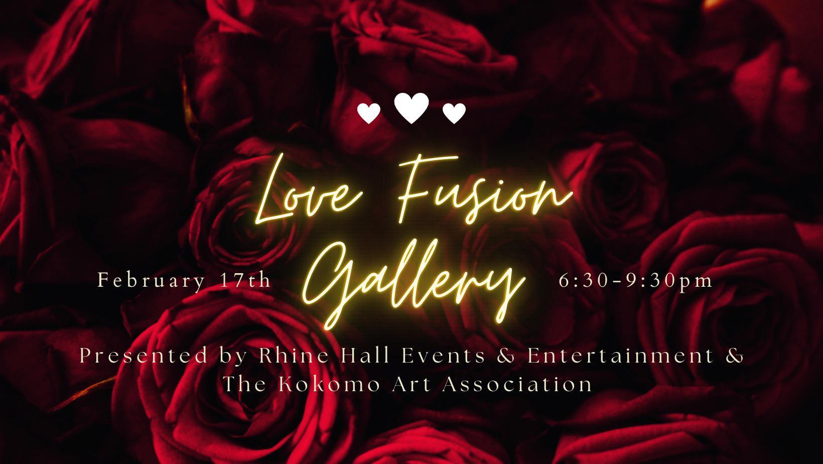 Love Fusion Gallery fills Rhine Hall Saturday