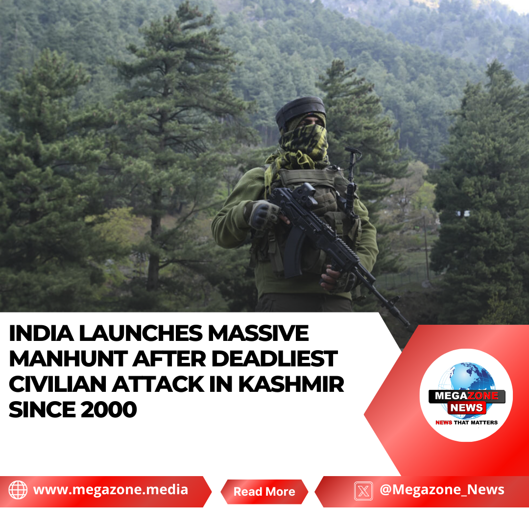 India Launches Massive Manhunt After Deadliest Civilian Attack in ...