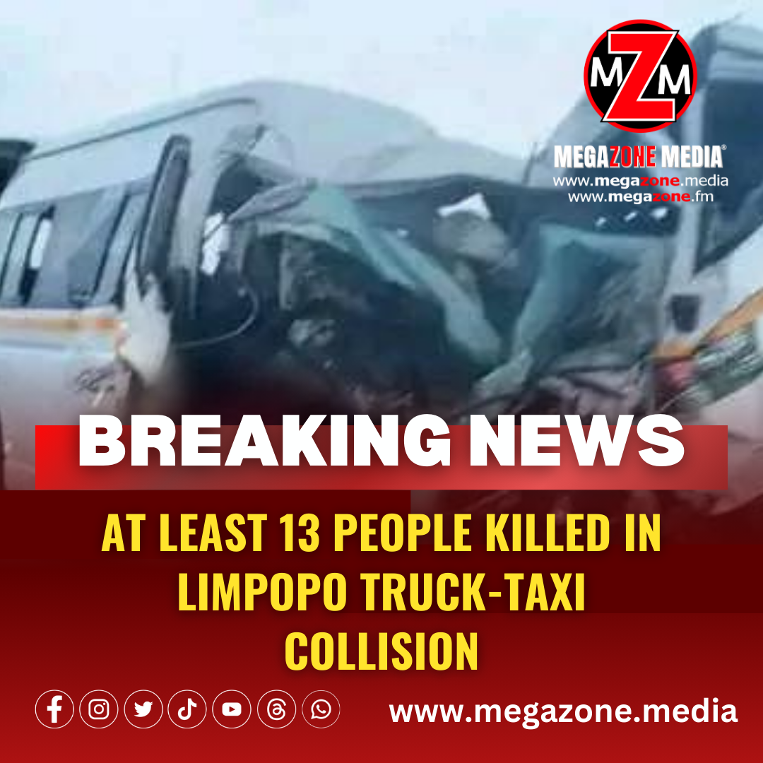 At least 13 people killed in Limpopo truck-taxi collision.