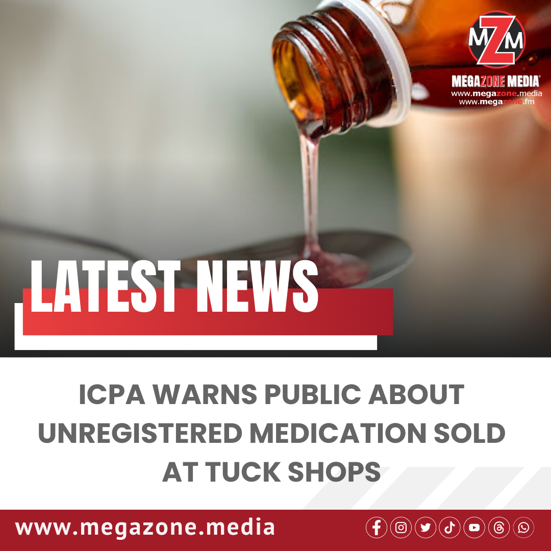 ICPA Warns Public About Unregistered Medication Sold at Tuck Shops