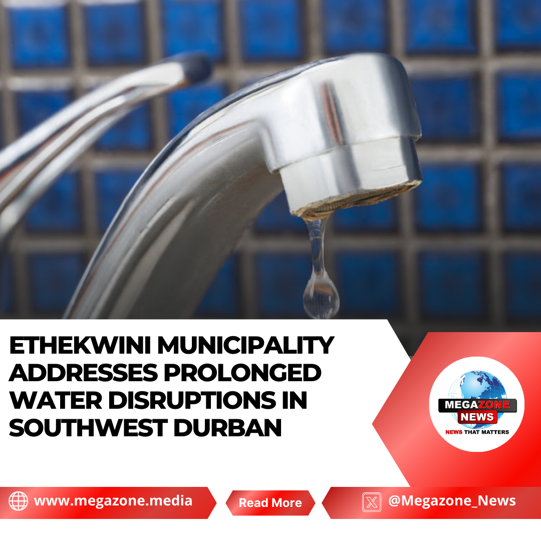 eThekwini Municipality Addresses Prolonged Water Disruptions in ...
